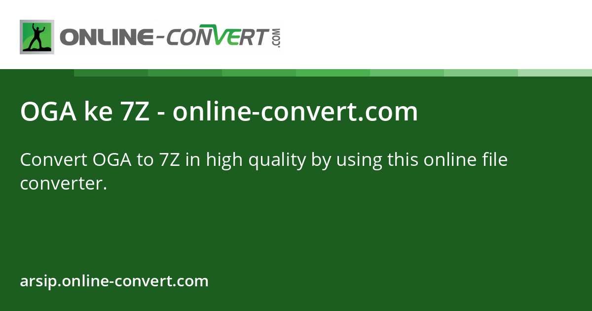 OGA ke 7Z - online-convert.com